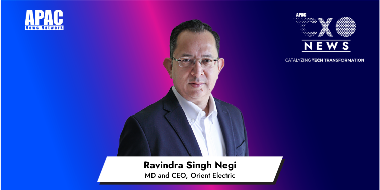 Orient Electric names Ravindra Singh Negi as its MD and CEO